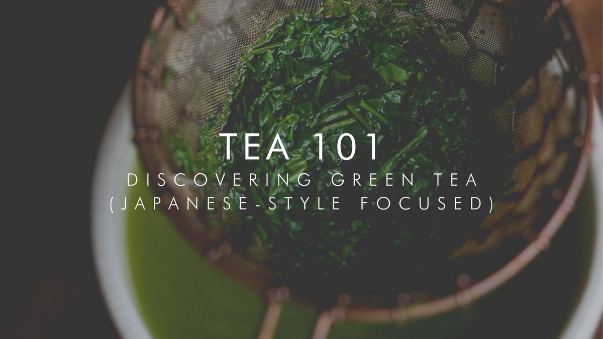 What is Green Tea? How is green tea made? | O-FIVE RARE TEA BAR
